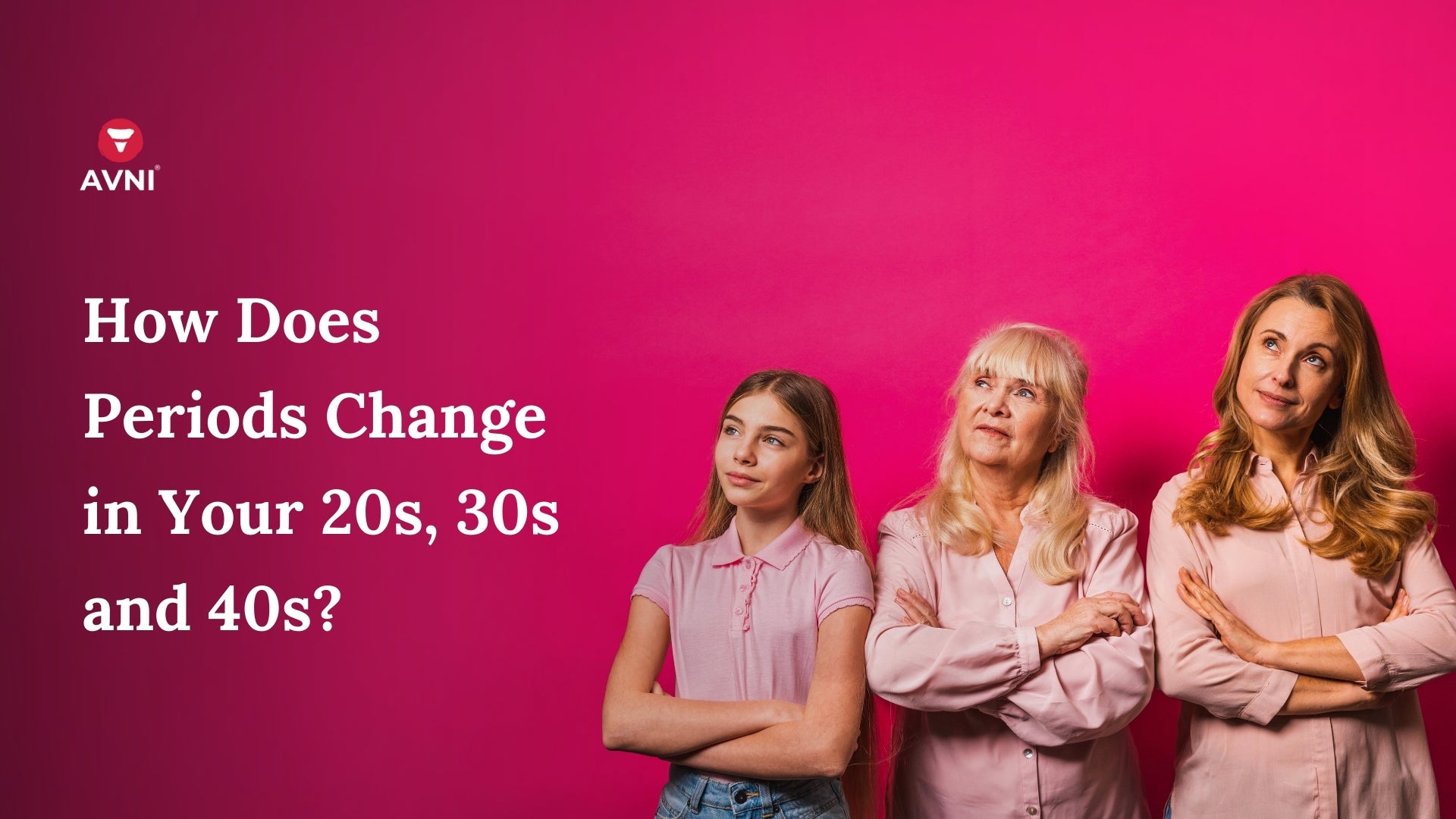 How Does Period Change in Your 20s, 30s & 40s?